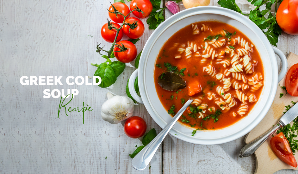 Greek Cold Soup - A Grecian Recipe - Carmelita Fernandes